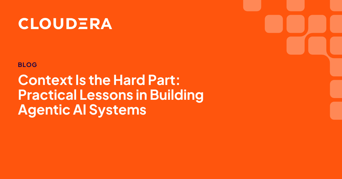 Context Is the Hard Part: Practical Lessons in Building Agentic AI Systems
