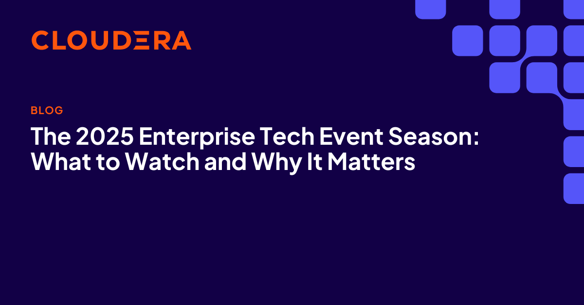 The 2025 Enterprise Tech Event Season: What to Watch and Why It Matters