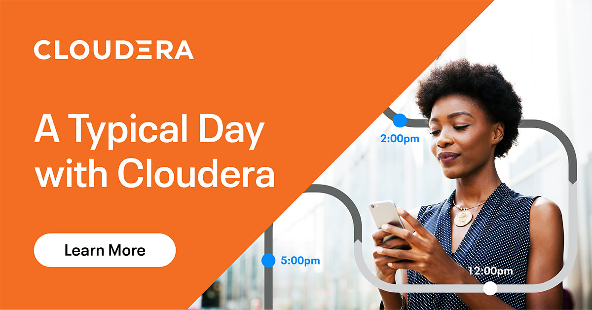 A day in the Life with Cloudera