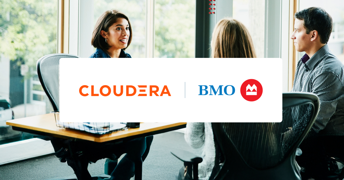 Bank of Montreal | Customers | Cloudera