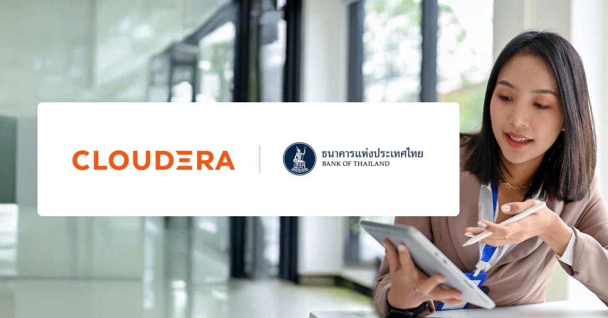 Bank of Thailand | Customers | Cloudera