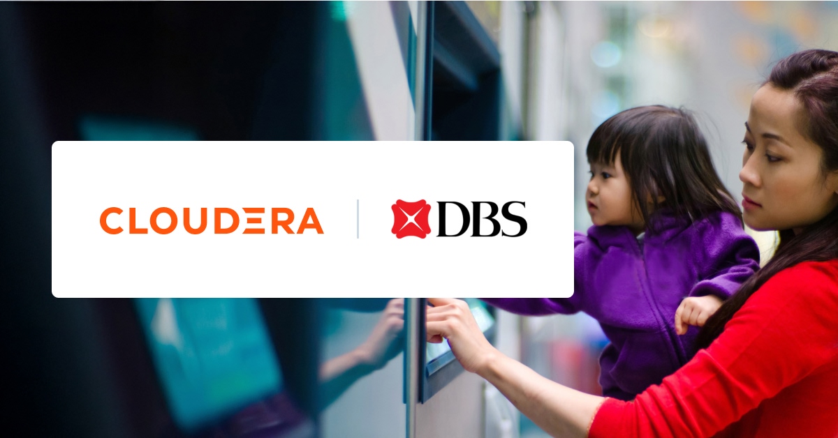 DBS Bank | Customers | Cloudera