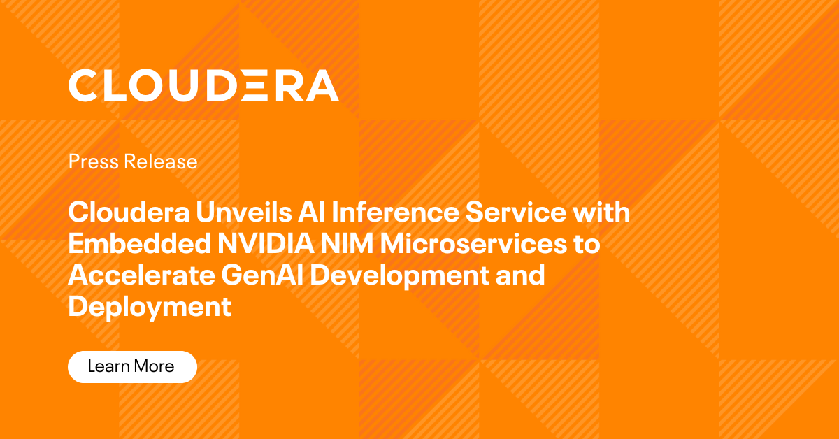 Cloudera Unveils AI Inference Service with Embedded NVIDIA NIM ...