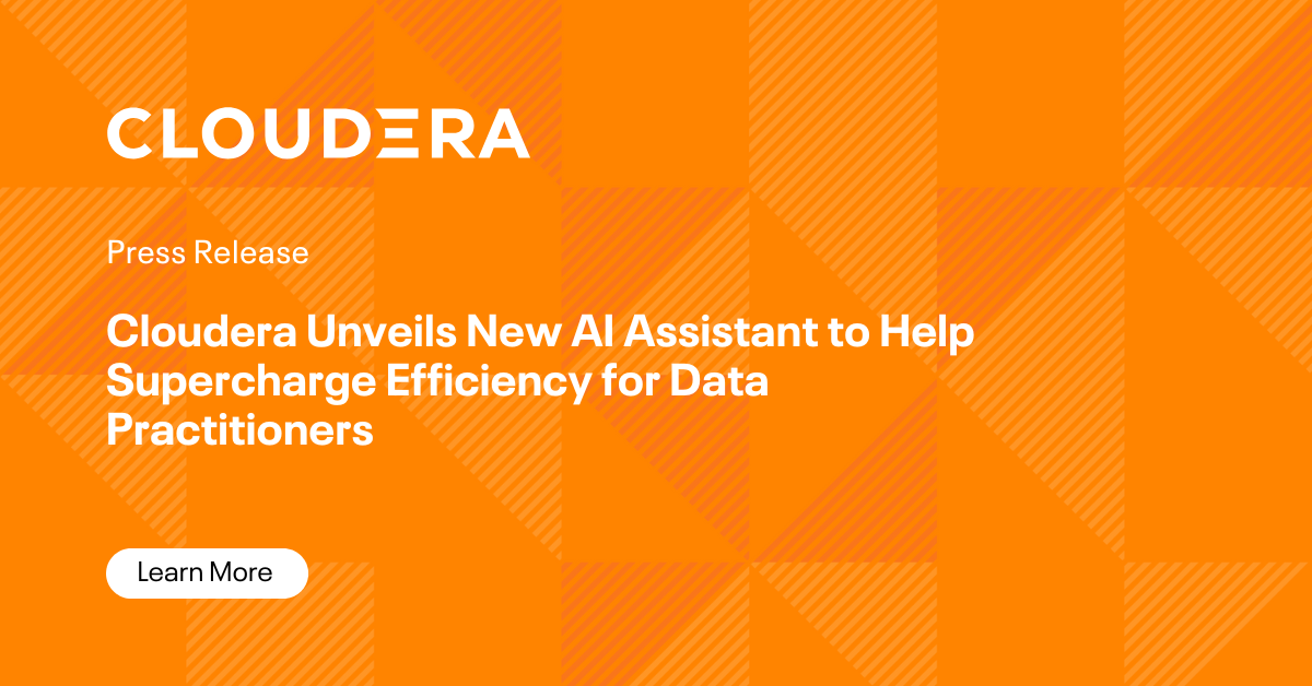 Cloudera Unveils New AI Assistant to Help Supercharge Efficiency for ... Cloudera Unveils New AI Assistant to Help Supercharge Efficiency for ...