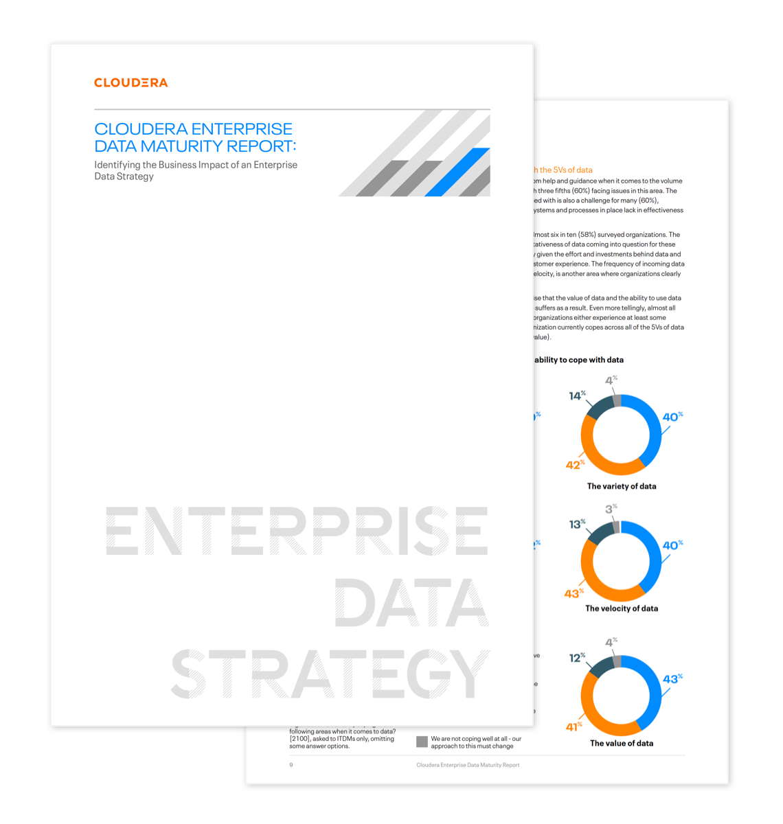 Cloudera Enterprise Data Maturity Research Report Cloudera Enterprise Data Maturity Research Report